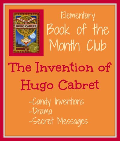 Book of the Month Club - The Invention of Hugo Cabret - Our Journey ...