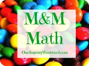 M&M Math - Our Journey Westward