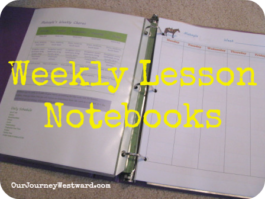 Weekly Lesson Notebooks - Our Journey Westward