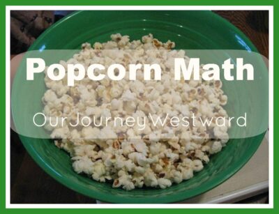 Popcorn Math Activity - Our Journey Westward