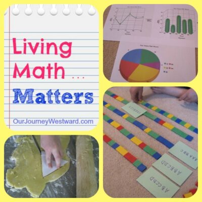 Living Math: The Ultimate Resource - Our Journey Westward