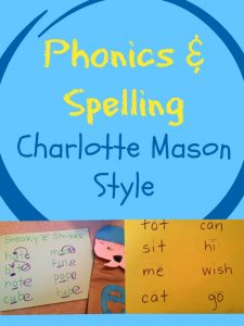 Charlotte Mason Phonics and Spelling - Our Journey Westward