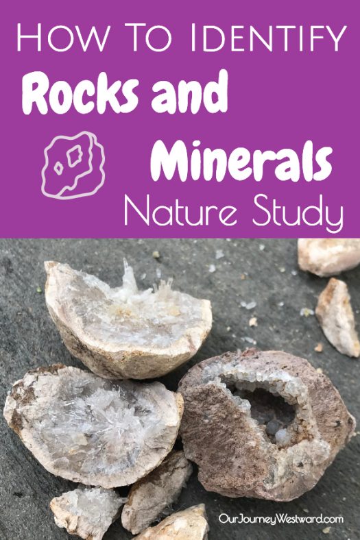 How To Identify Rocks and Minerals During Nature Study - Our Journey ...