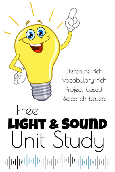 Light and Sound Unit Study - Our Journey Westward