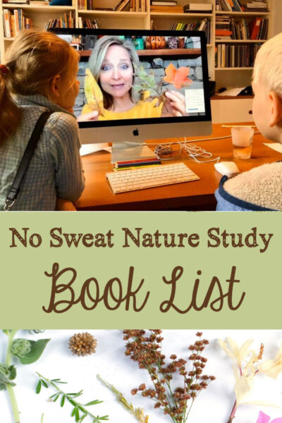Nature Study Book List to Supplement LIVE Lessons