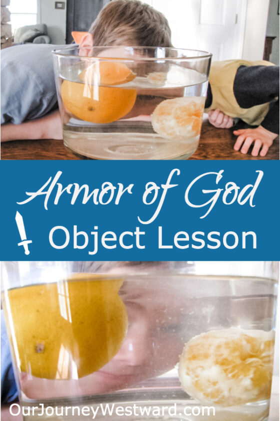 Armor of God Object Lesson - Our Journey Westward