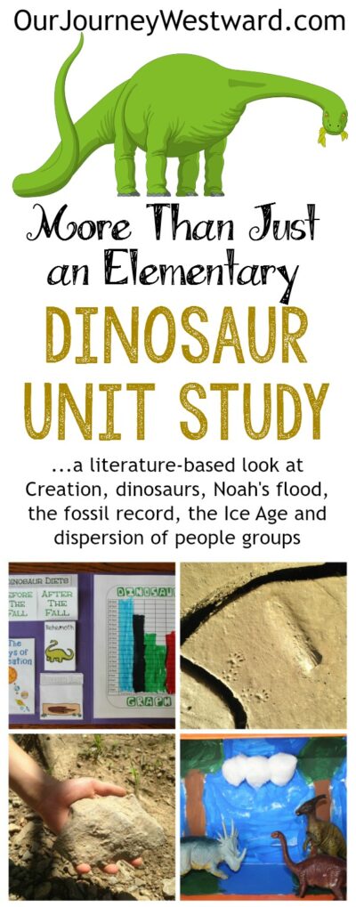 More Than Just a Dinosaur Unit Study - Our Journey Westward